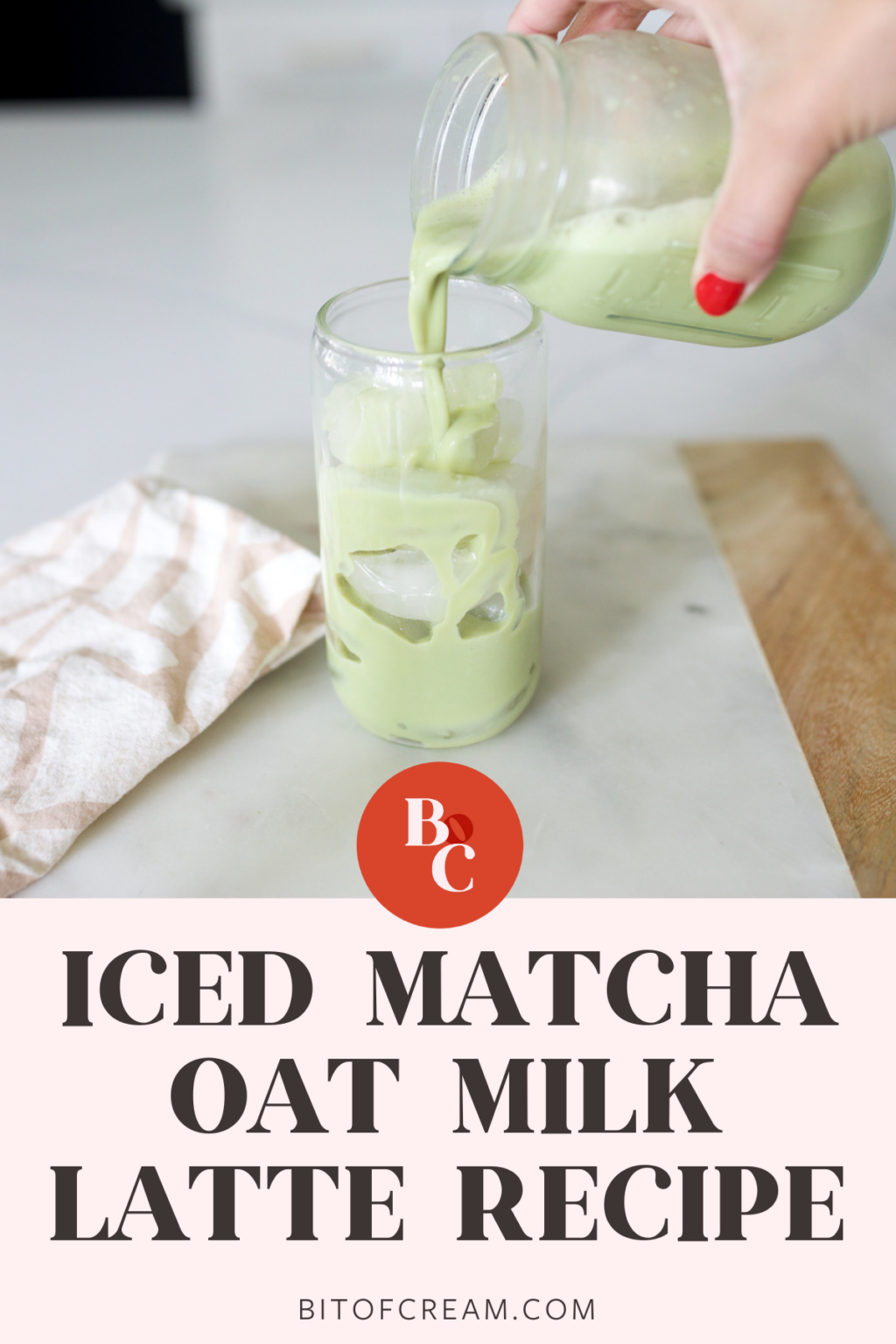 Easy 5-Minute Iced Matcha Oat Milk Latte Recipe - BIT OF CREAM